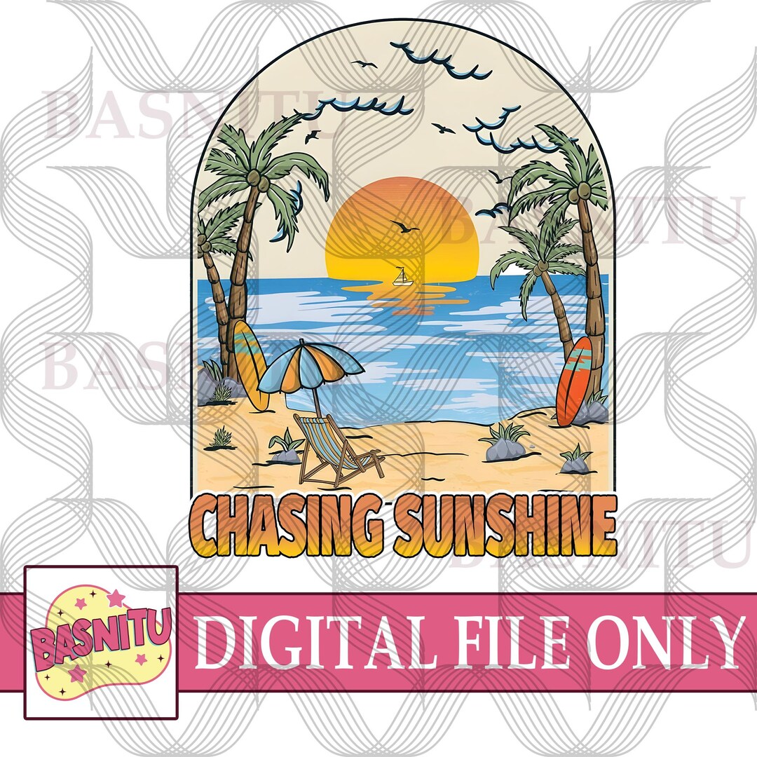 Chasing Sunshine Digital Png File for Shirt, Retro Summer Png, Hello ...