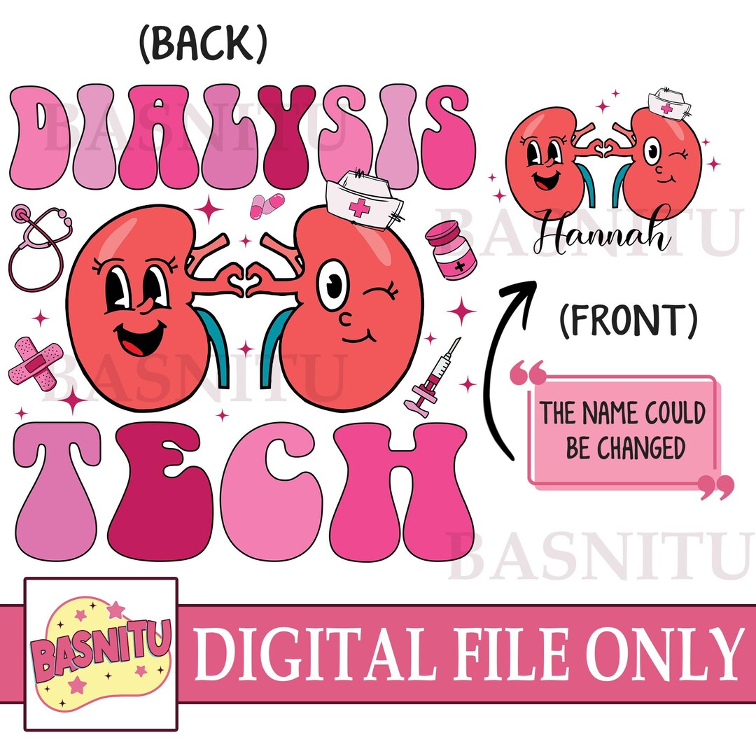 Nephrology Nurse Digital Png File for Shirt, Nephrology, Dialysis Nurse ...