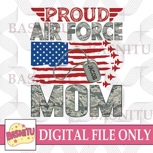 Proud Air Force Mom Digital Png File for Shirt, Air Force Mom Png, US ...