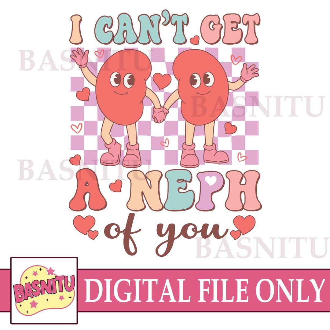 Nephrologist Funny Sayings Digital Png File for Shirt, Funny Sayings ...