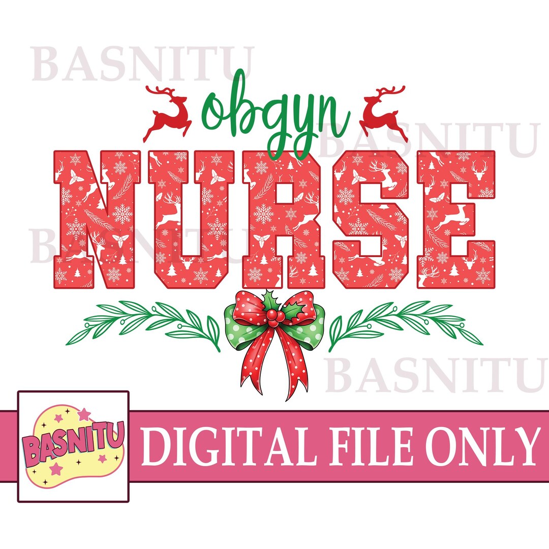 Obgyn Nurse Christmas Digital Png File for Shirt, Obgyn Nurse, Obgyn ...