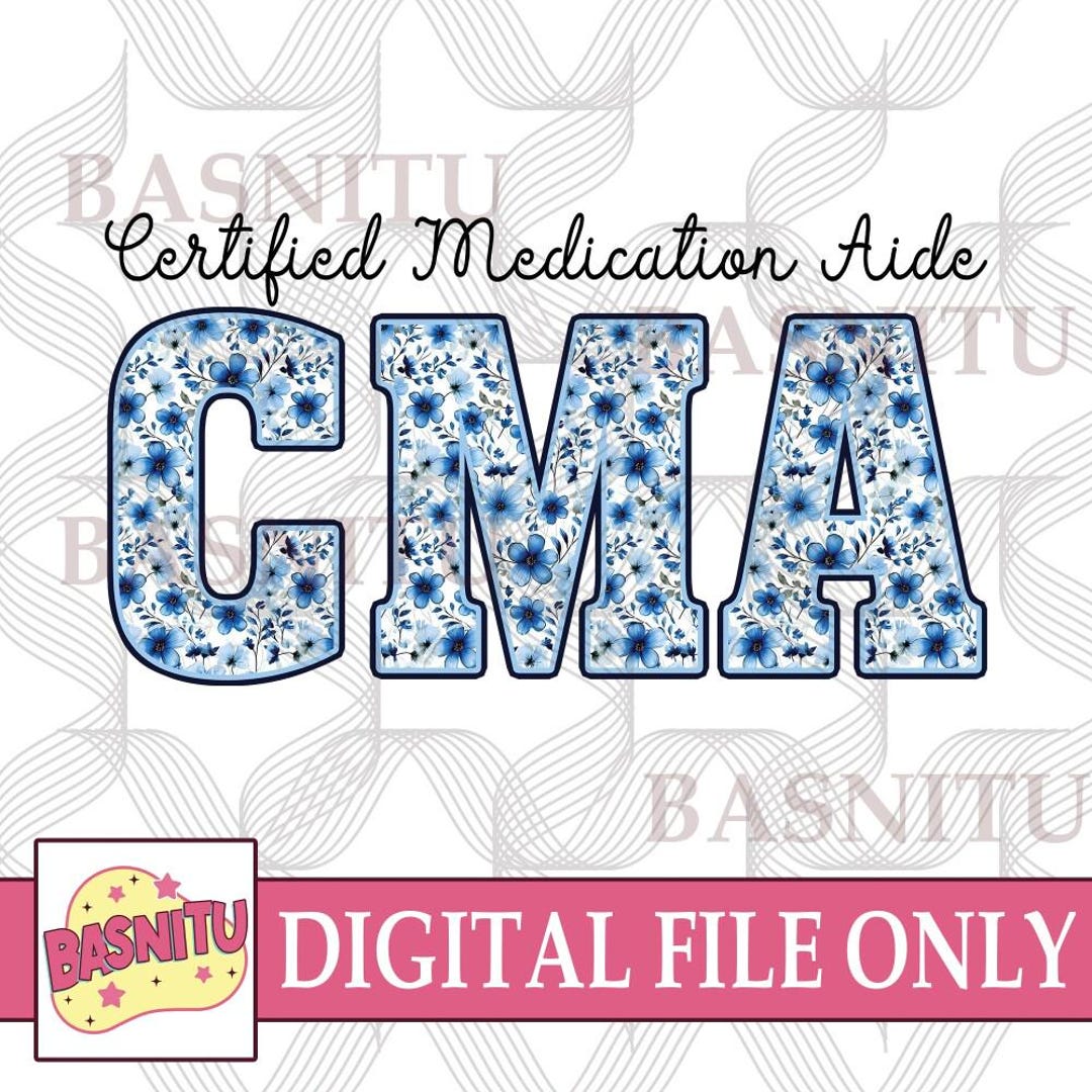 Certified Medication Aide Digital Png File for Shirt, Med Aide Png, CMA ...