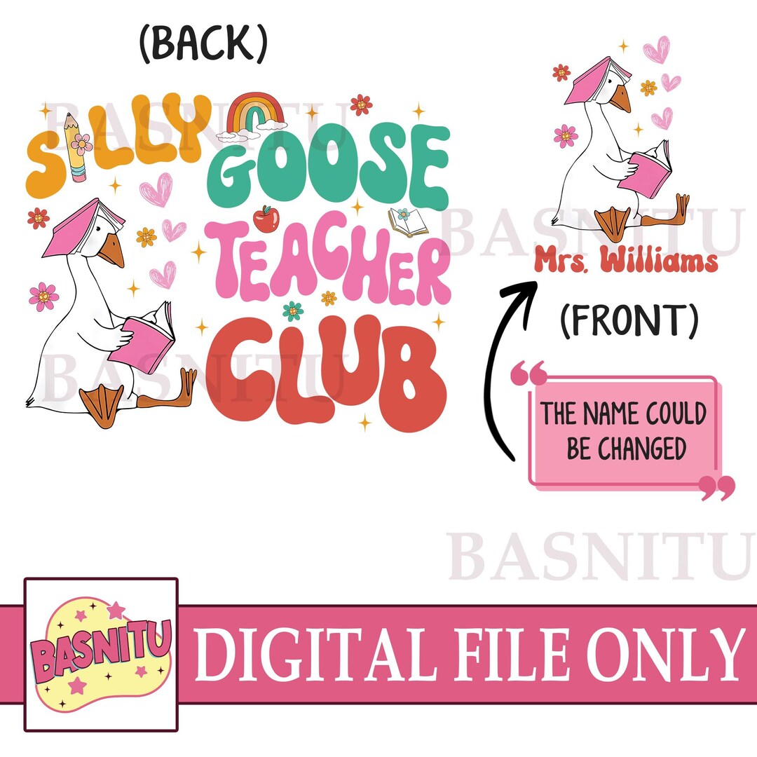 Teacher Club Digital Png File for Shirt, Funny Teacher Png, Silly Goose ...