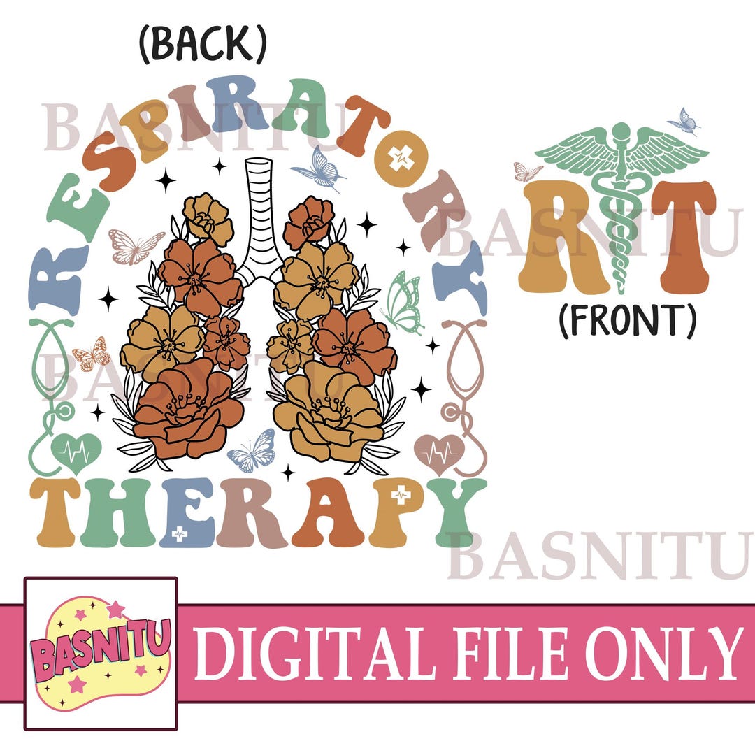 Respiratory Therapist Digital Png File for Shirt, Respiratory Nurse, RT ...