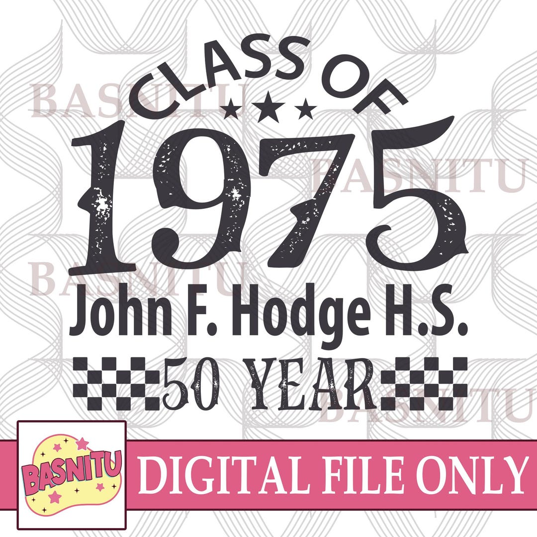 Class Reunion Digital Png File for Shirt, John F. Hodge High School Png ...