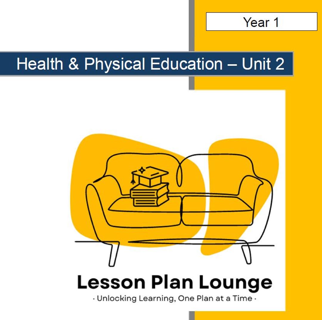 HPE (health and Physical Education) - Unit 2: 30 Lesson Plans + 1 ...