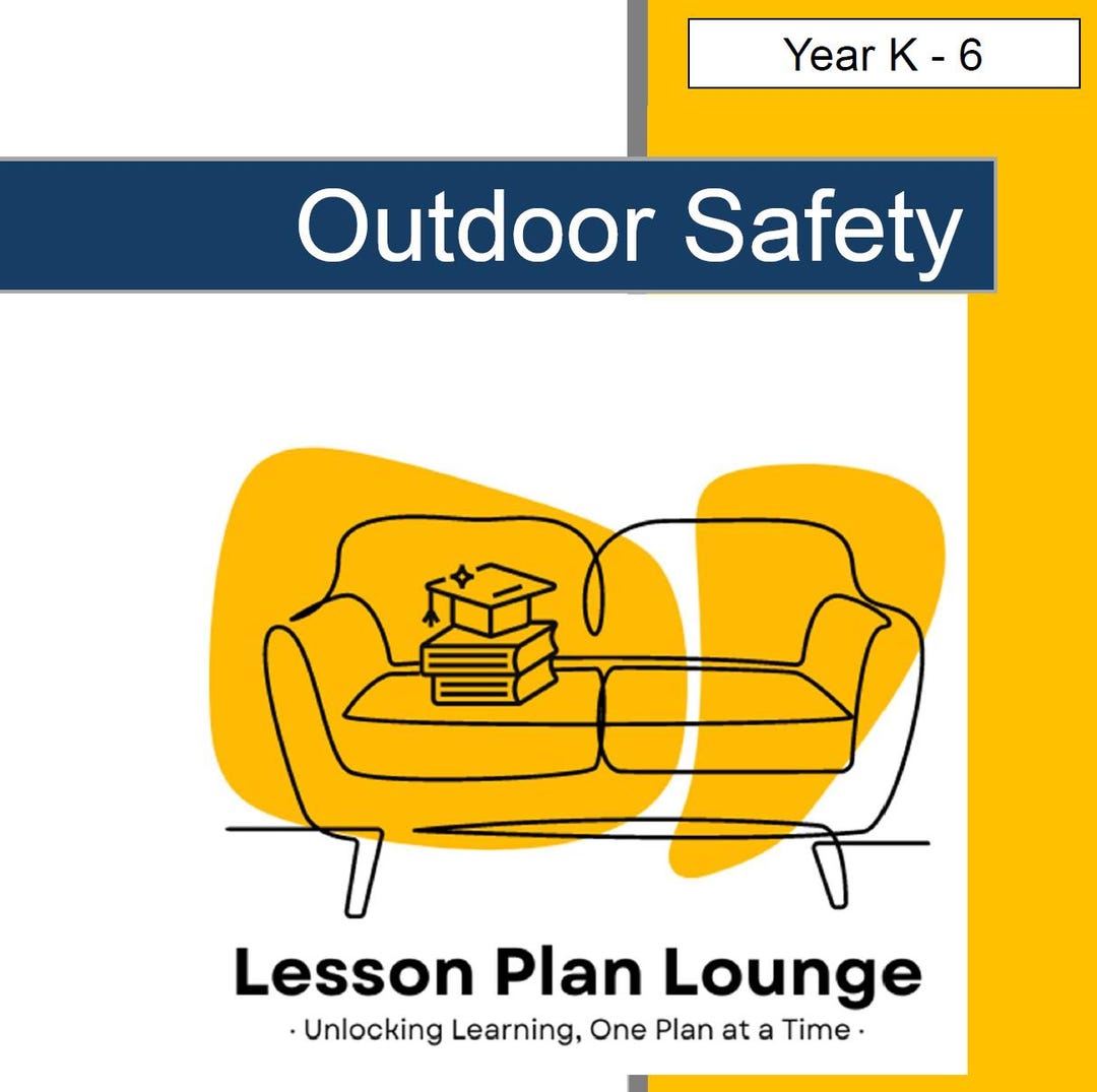 Outdoor Safety: 10 Lesson Plans + 1 Summative Assessment + Worksheet ...
