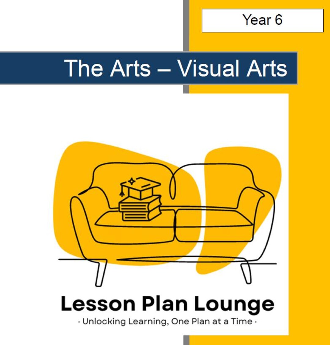 Visual Arts - the Arts: 10 Lesson Plans (covering 20-30 Lessons) + 1 ...