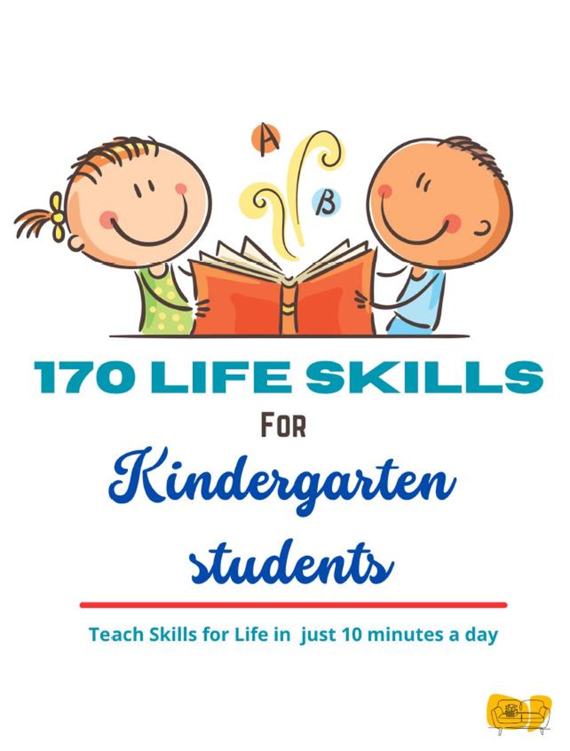 170 Life Skills Activities for Kindergarten Students - 10 Minutes Each ...