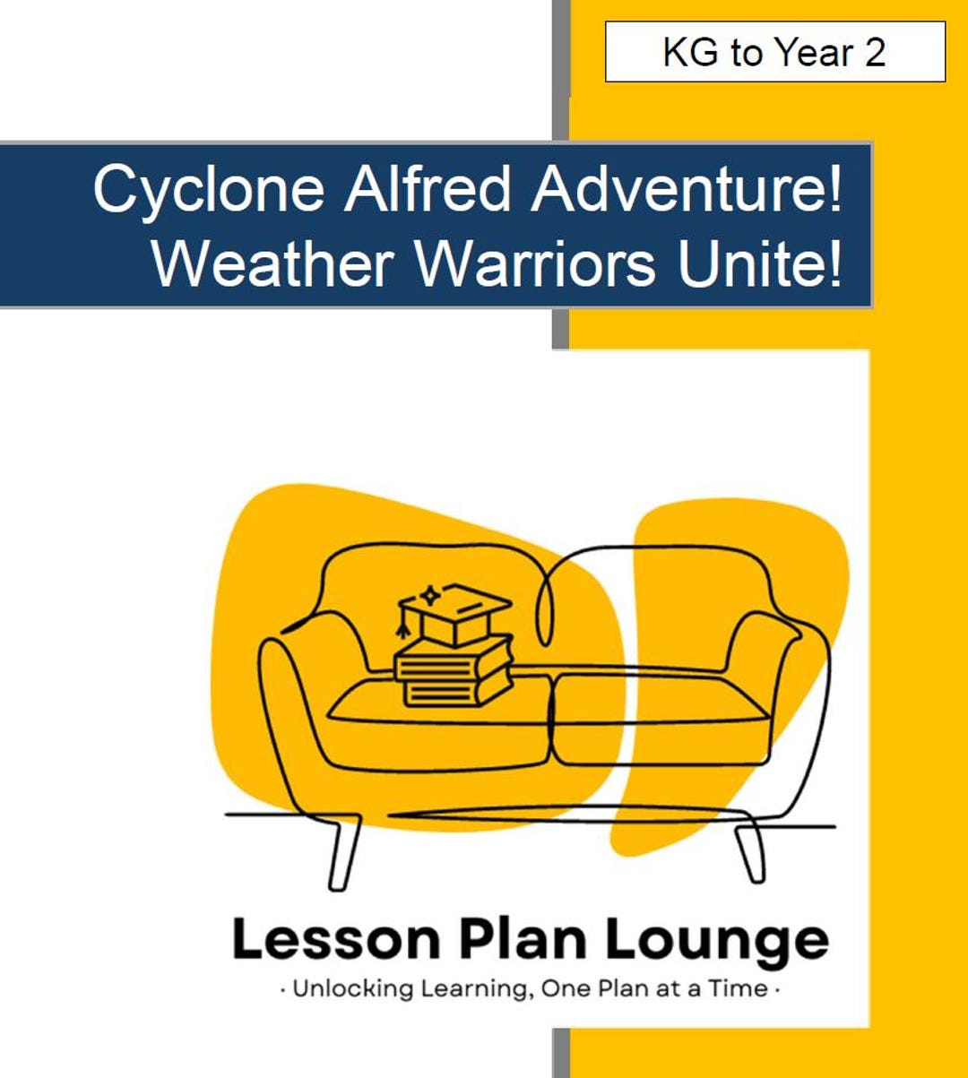 Lesson Plan Cyclone Alfred Adventure -weather Warriors Unite ...