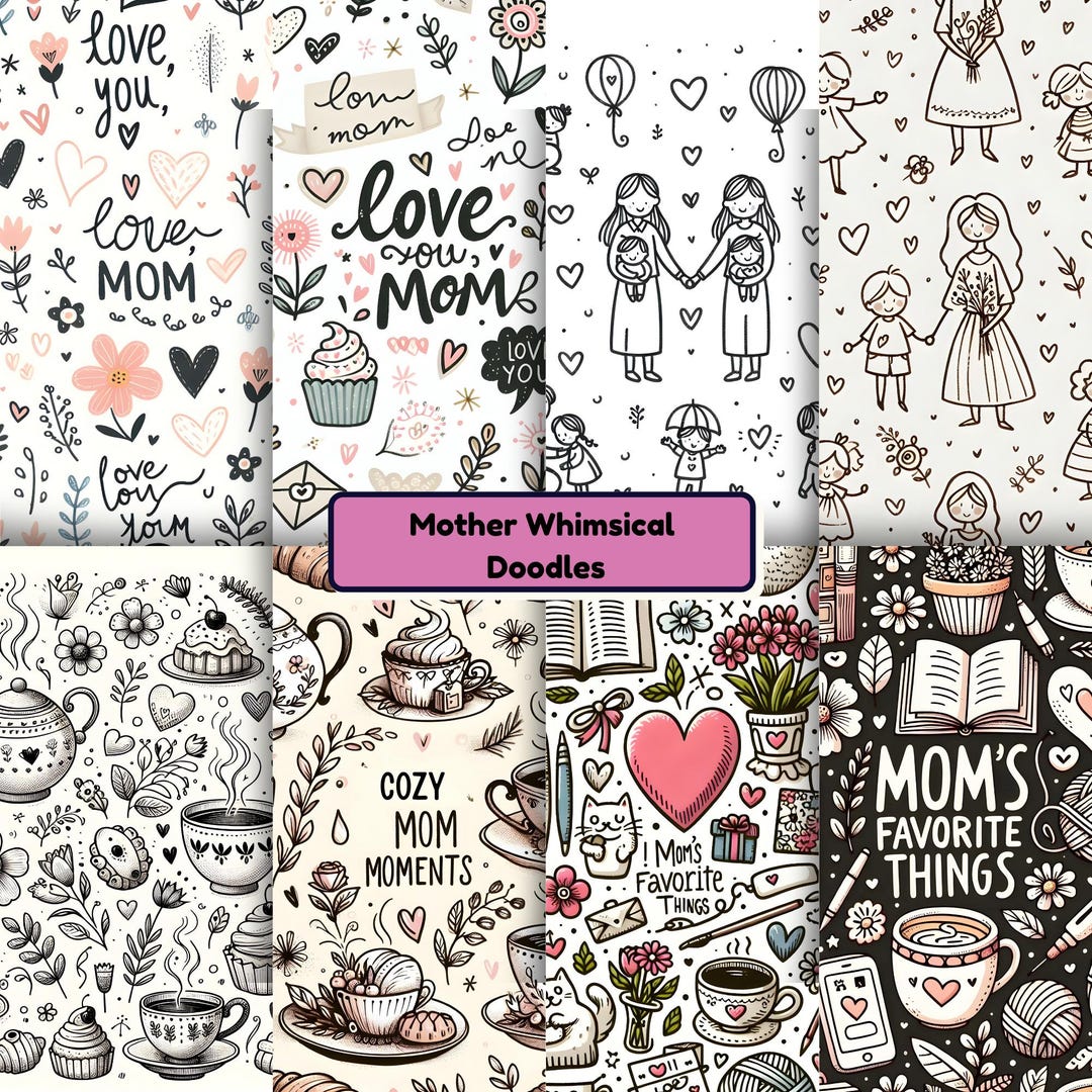 Whimsical Mother Doodles Digital Paper – Cute Doodle Designs for ...