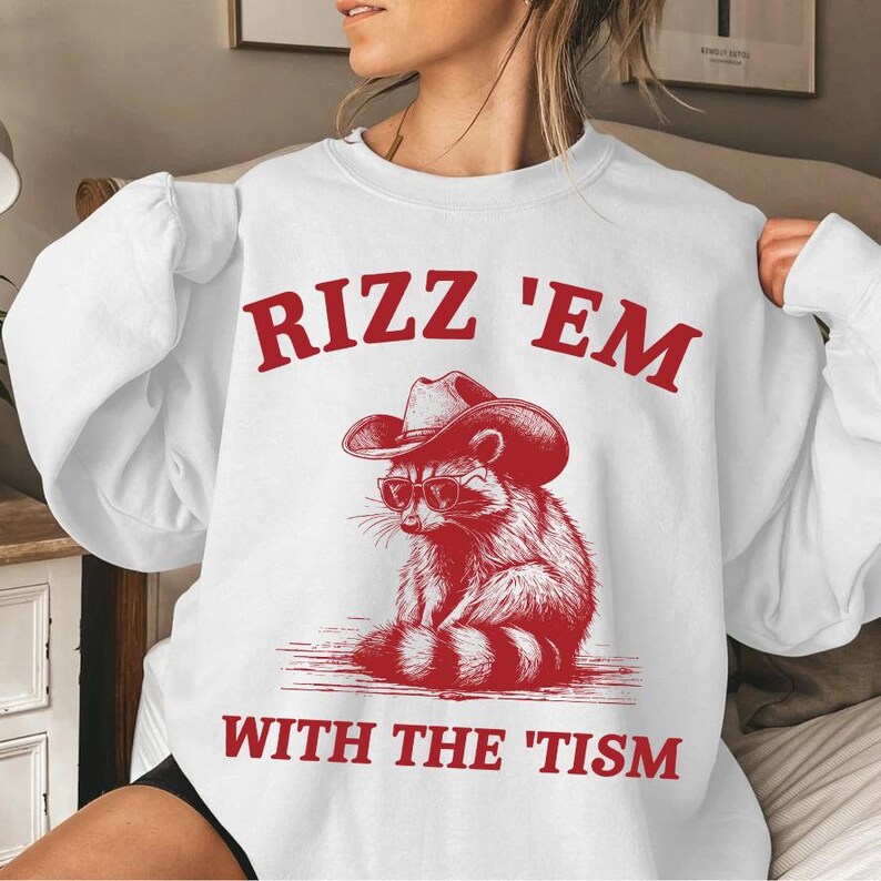 Rizz 'em With the 'tism SVG PNG, Funny Raccoon Meme, Funny Trash Panda ...