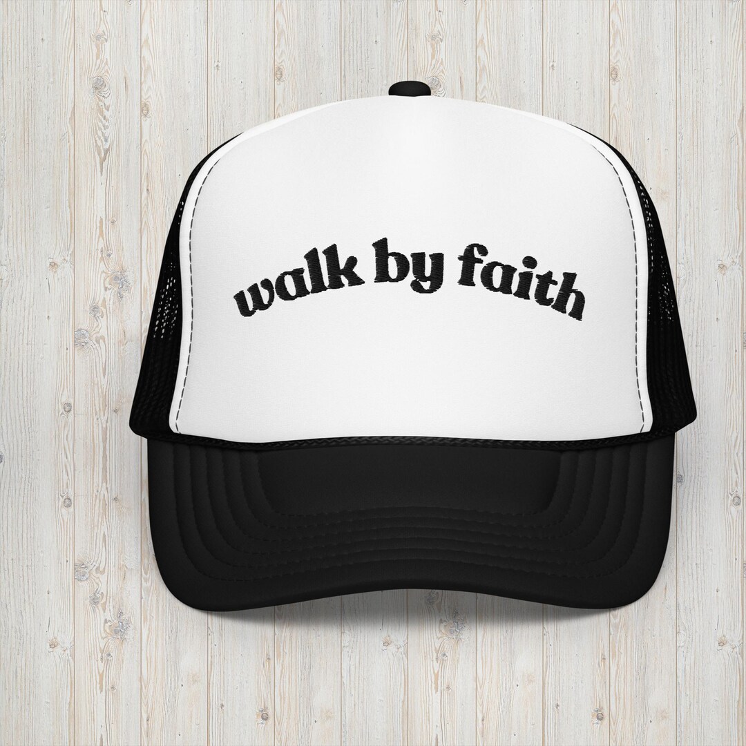 Walk by Faith Trucker Hat Christian Hats, Faith-based Hats, Trucker ...