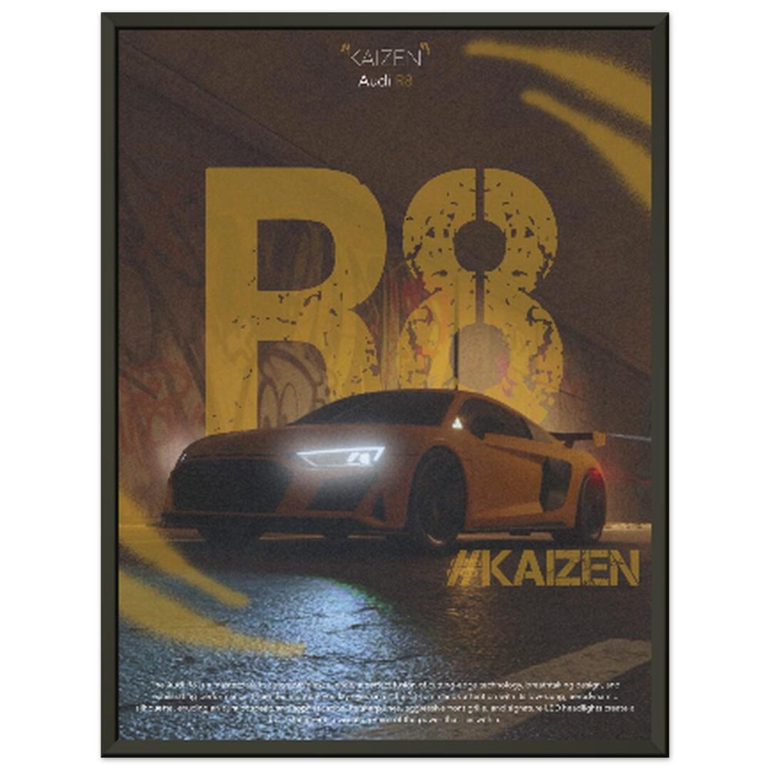 Audi R8 Kaizen Premium Matte Paper Metal Framed Poster 30x40cm / 12x16 ...