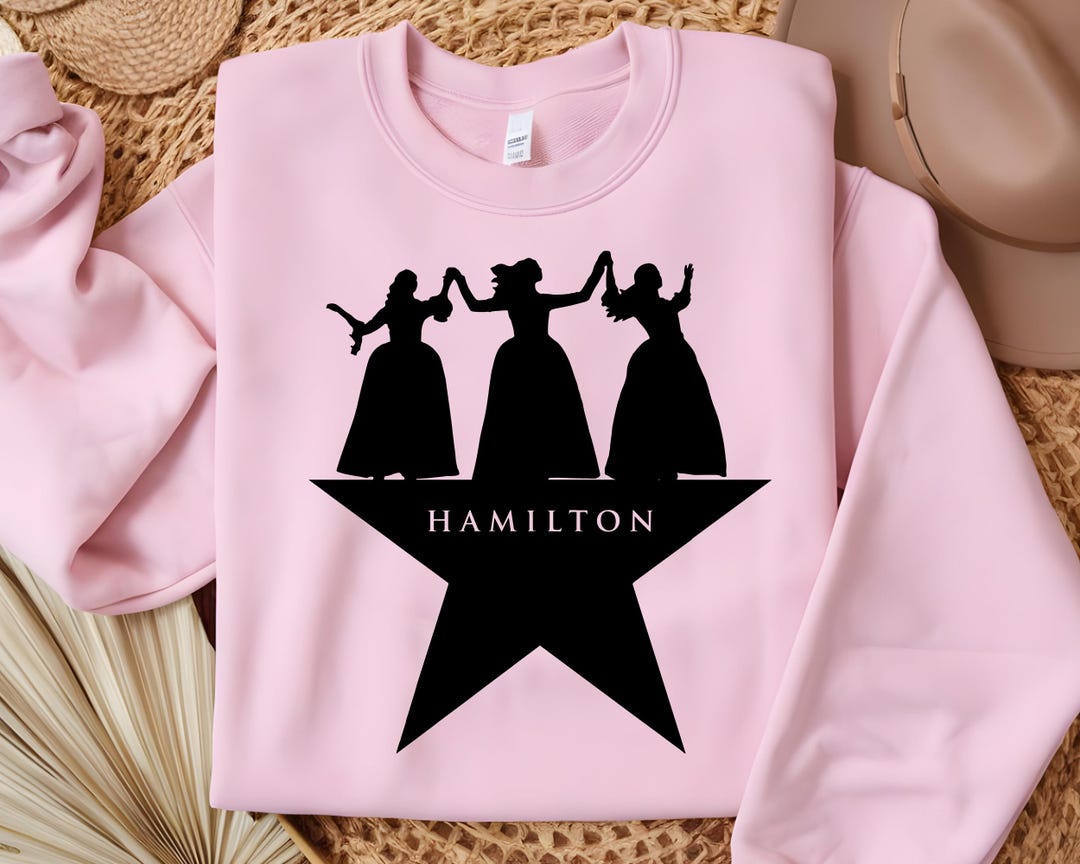 Hamilton Schuyler Sisters, Alexander Hamilton Shirt, American Musical ...