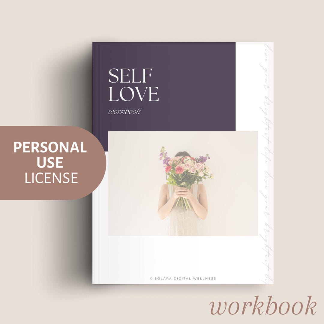 Self-love Workbook | Personal Use License | Unconditional Self ...