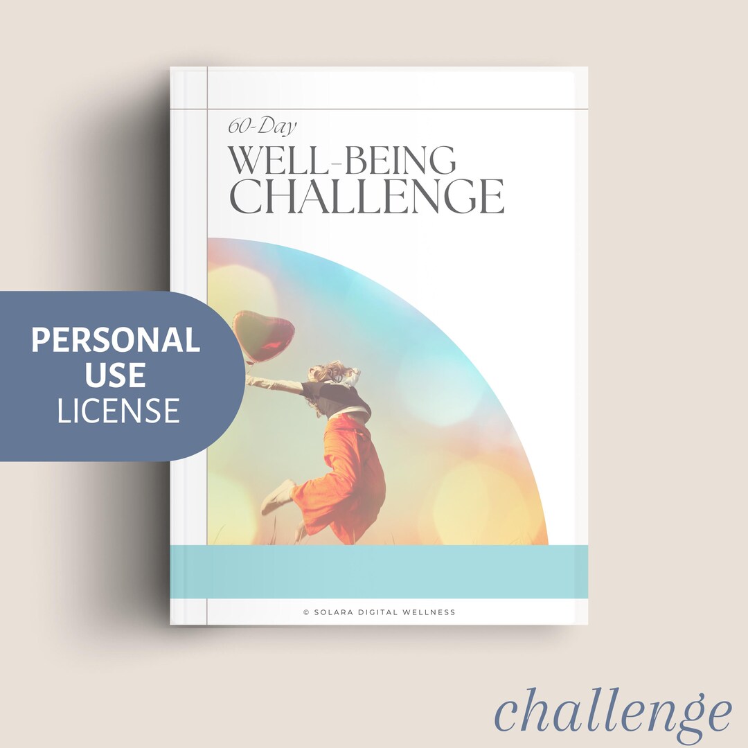 Well-being Challenge | Personal Use License | Break Routine + Reignite ...