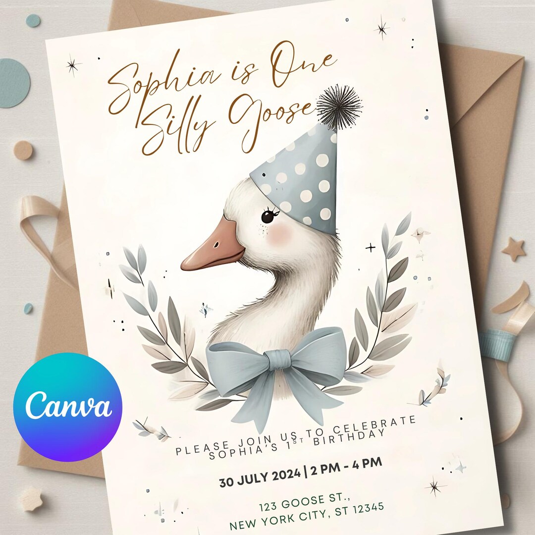 Silly Goose 1st Birthday Invitation: Editable Canva Template (digital ...