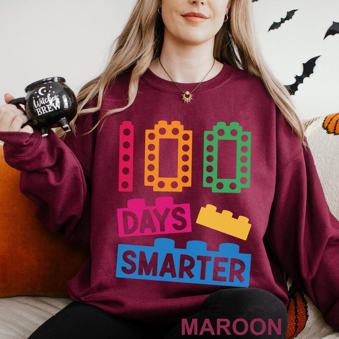 Lego Blocks 100 Days Smarter Sweatshirt, Lego 100 Days of School ...