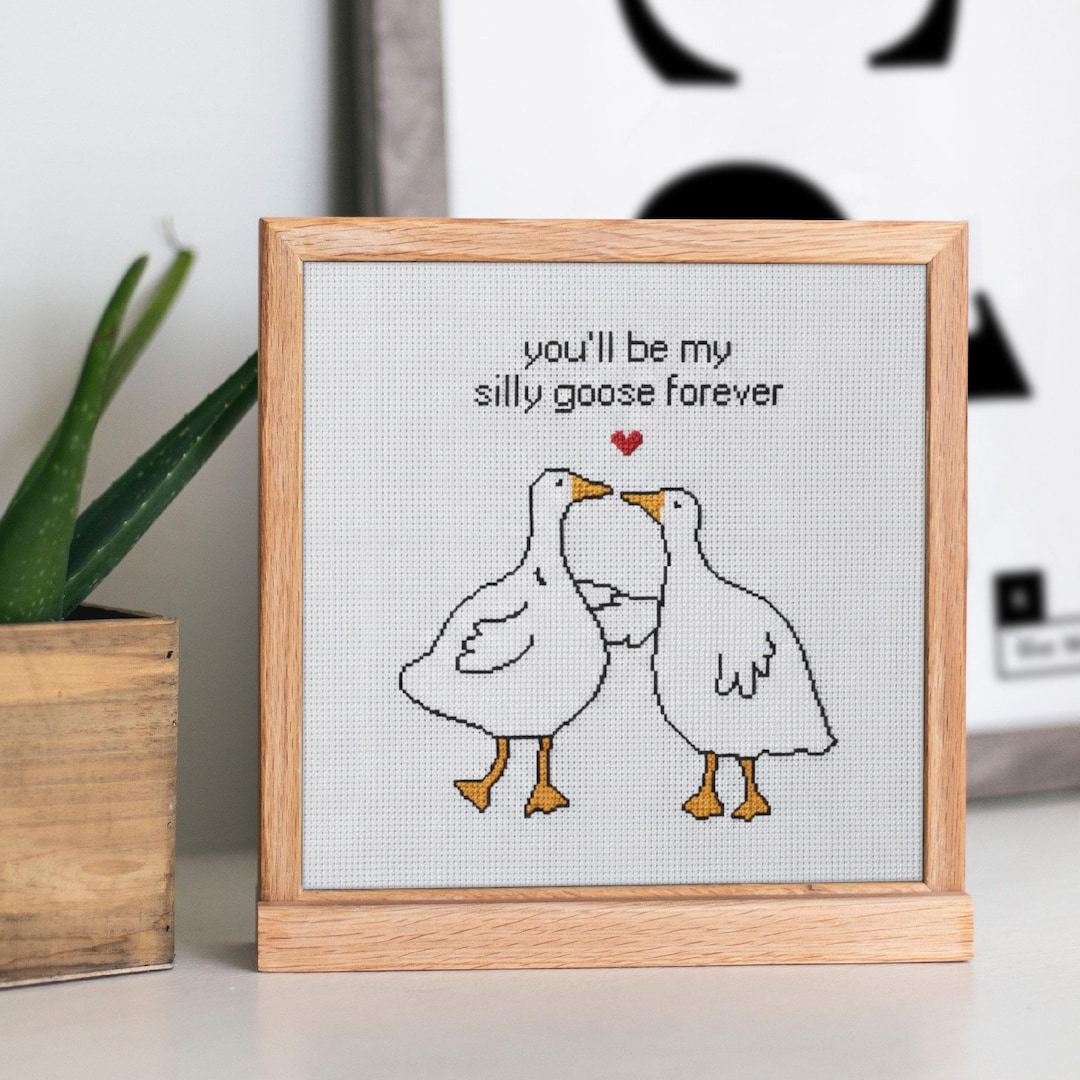 You'll Be My Silly Goose Forever Cross Stitch Pattern, Romantic ...