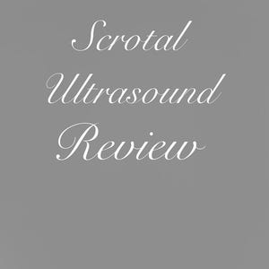 Scrotal Ultrasound Notes for Registry Exam, Instant Download - Etsy
