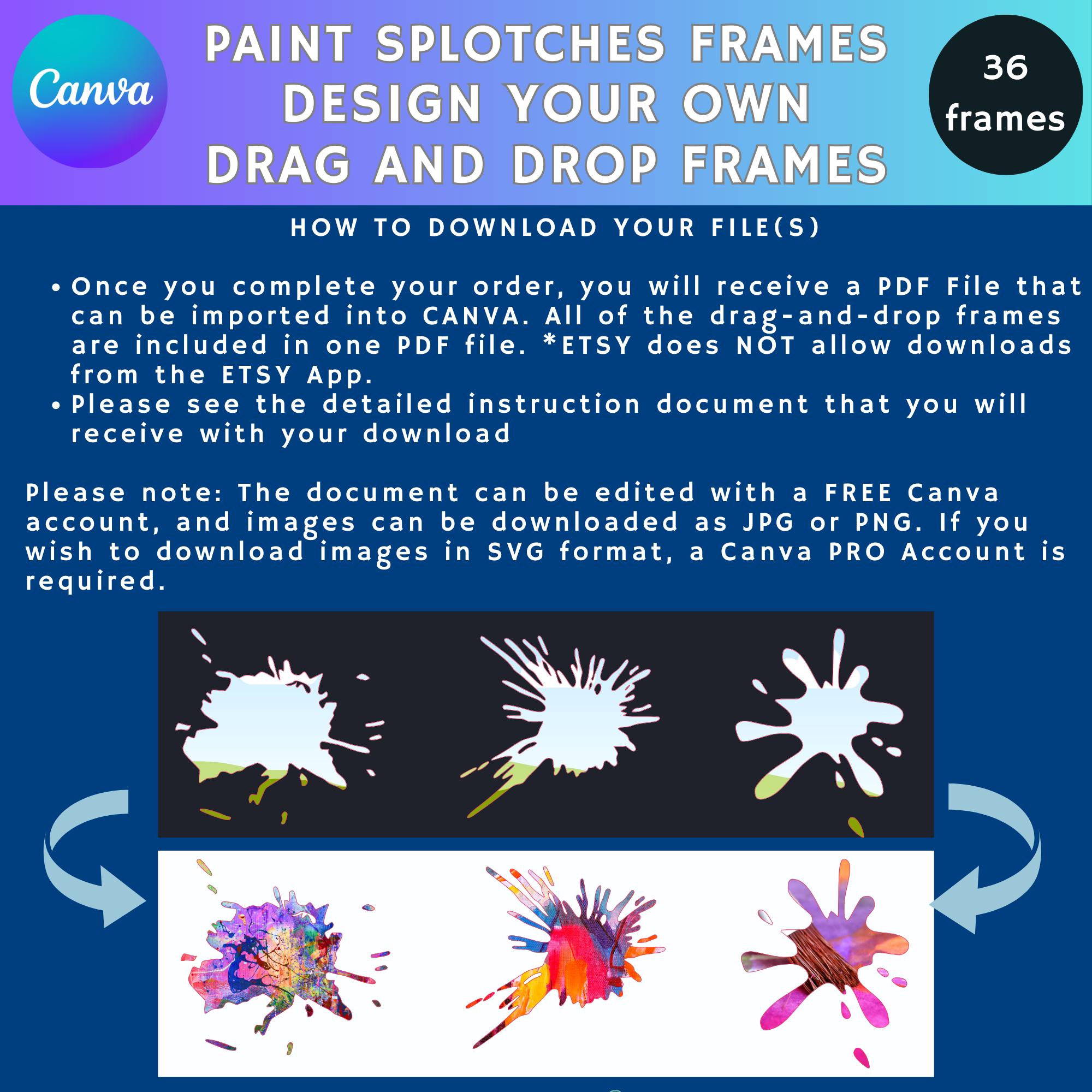 CANVA FRAMES HUGE Bundle of 36 Paint Splotch Designs, Easy Drag + Drop ...