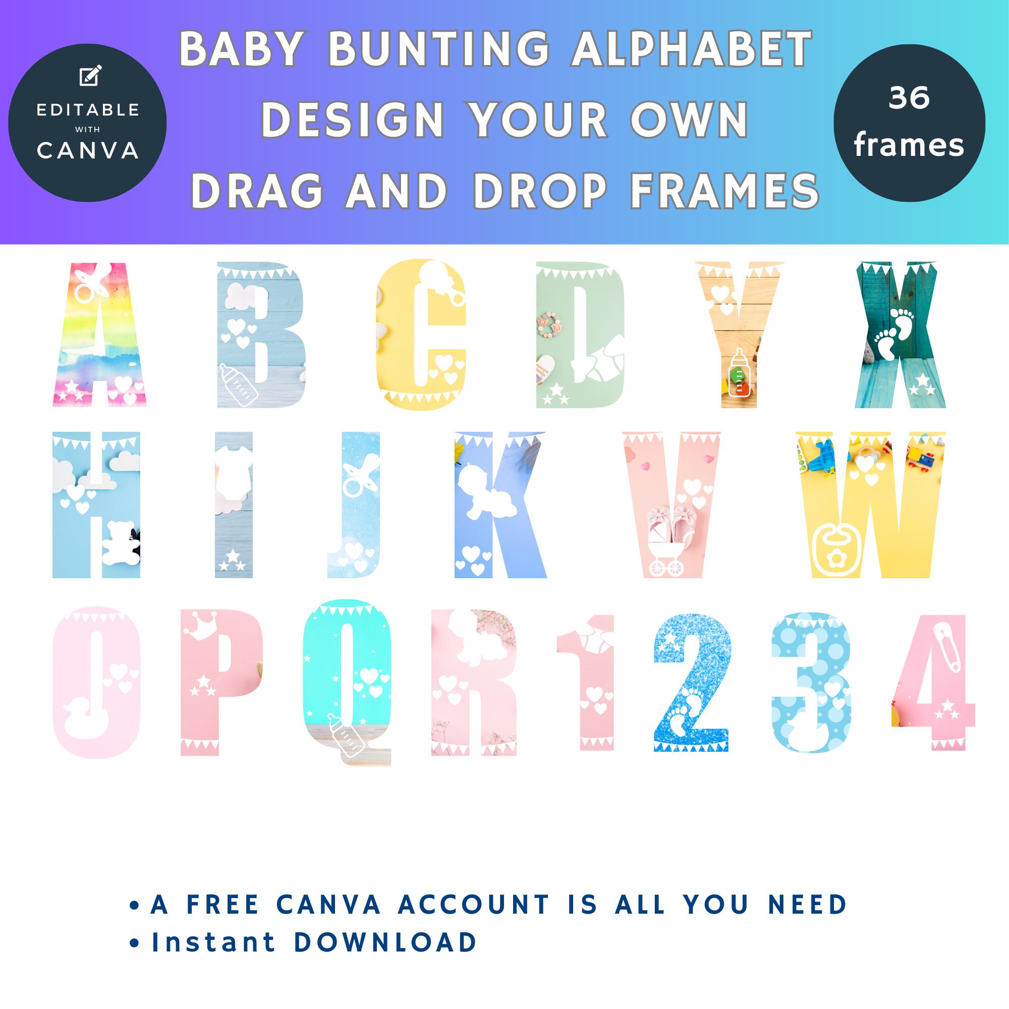 CANVA FRAMES BABY Bunting Cute Alphabet Designs, Shower, Newborn, Upper ...