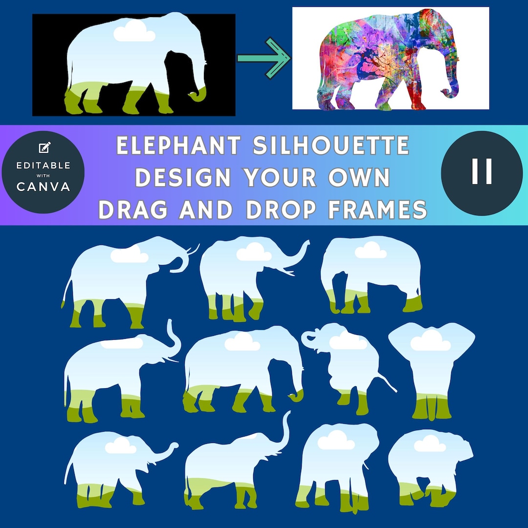 Elephant Silhouette CANVA Frames Bundle 11 Frames, Drag+drop (digital ...