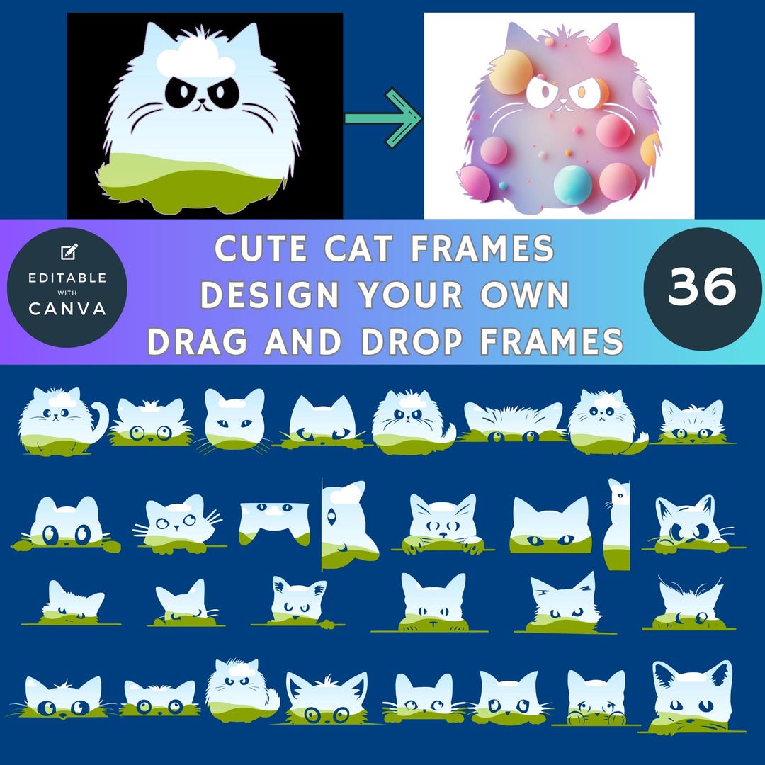 CANVA FRAMES CATS Bundle of 36 Adorable Cute Cat Kitten Designs, Easy ...