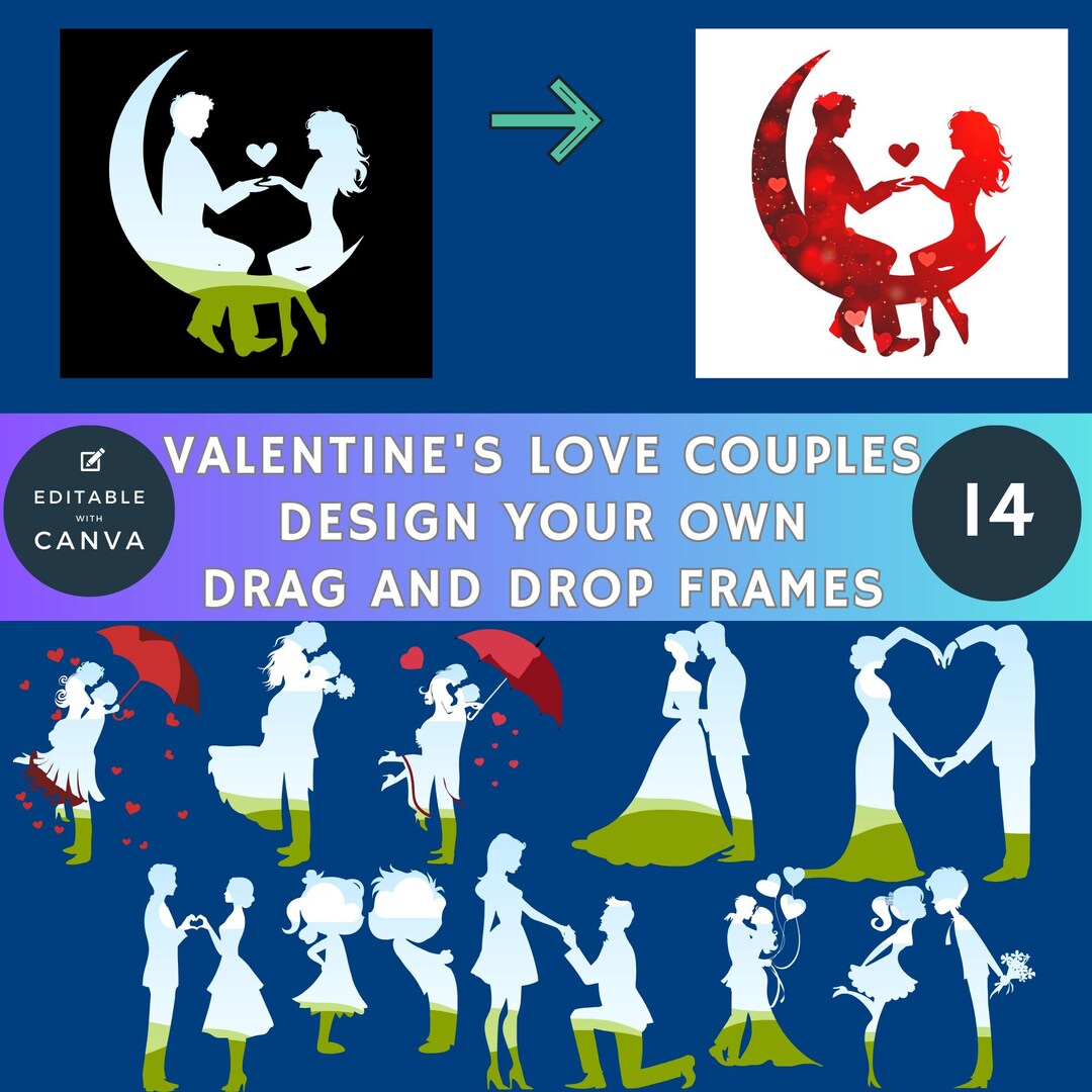 CANVA FRAMES - 14 Valentine's Day Couples Cute Designs! Easy Drag+drop ...