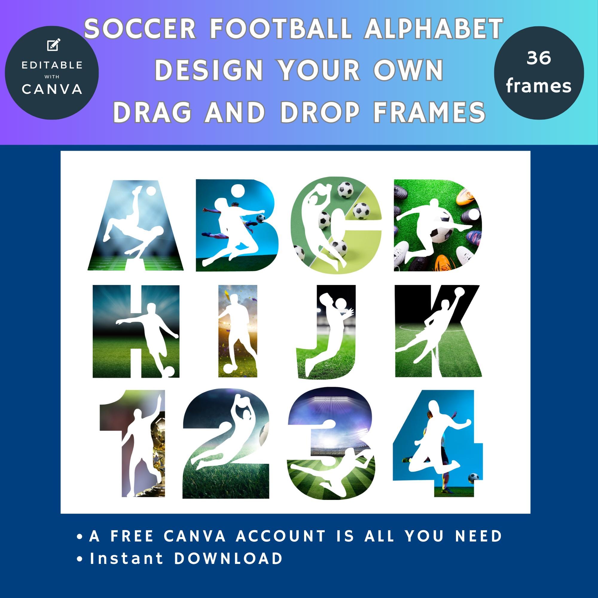 CANVA FRAMES Bundle of Soccer Football ALPHABET Sport Kick, Upper ...