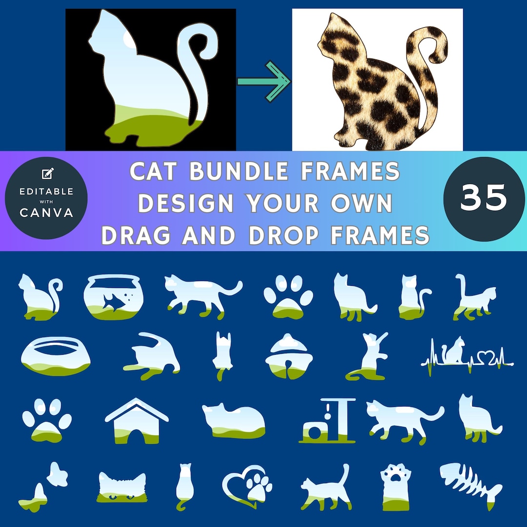 CANVA FRAMES CATS Huge Bundle of 35 Cute Cat Kitten Designs, Easy Drag ...