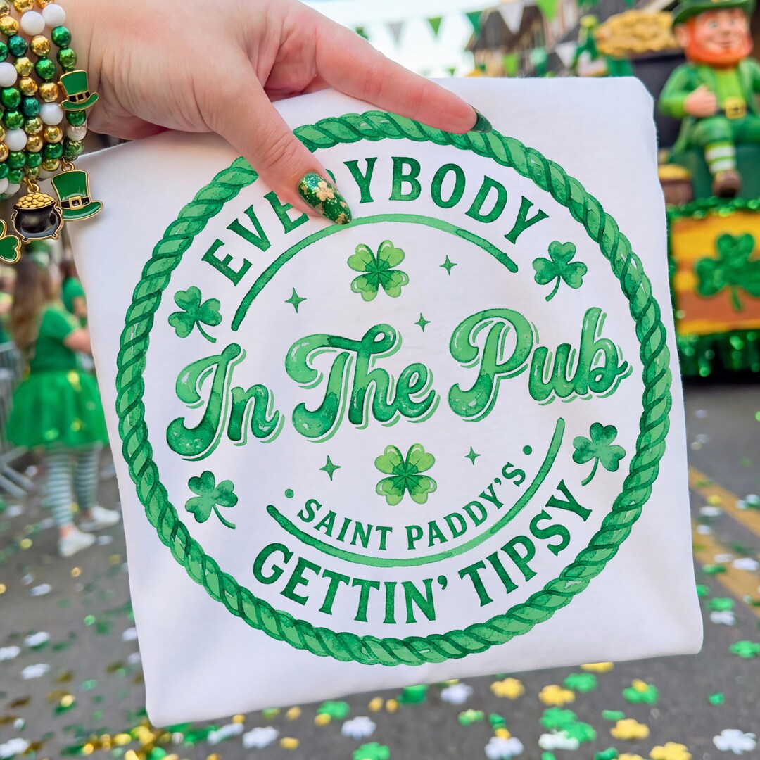 Retro St Patrick’s Day PNG, Everybody in the Pub Gettin Tipsy PNG ...