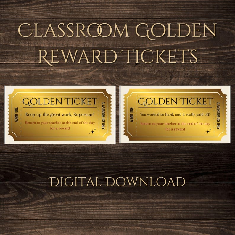 Classroom Golden Tickets, Teacher Class Reward System, Instant Download ...