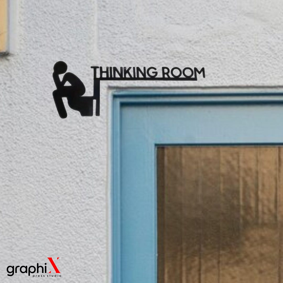 Funny Bathroom Wall Decor Thinking Room Sign Toilet Corner Door Topper ...