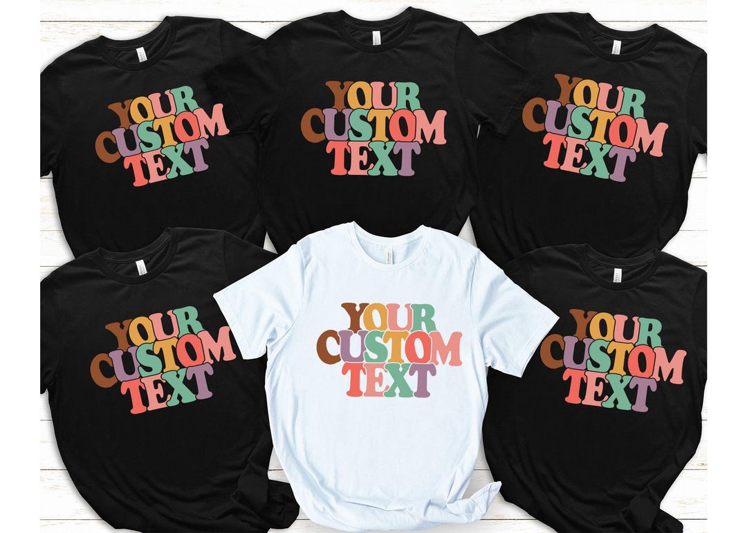 Personalized T-shirt, Add Your Own Text, Custom T-shirt, Customized T ...