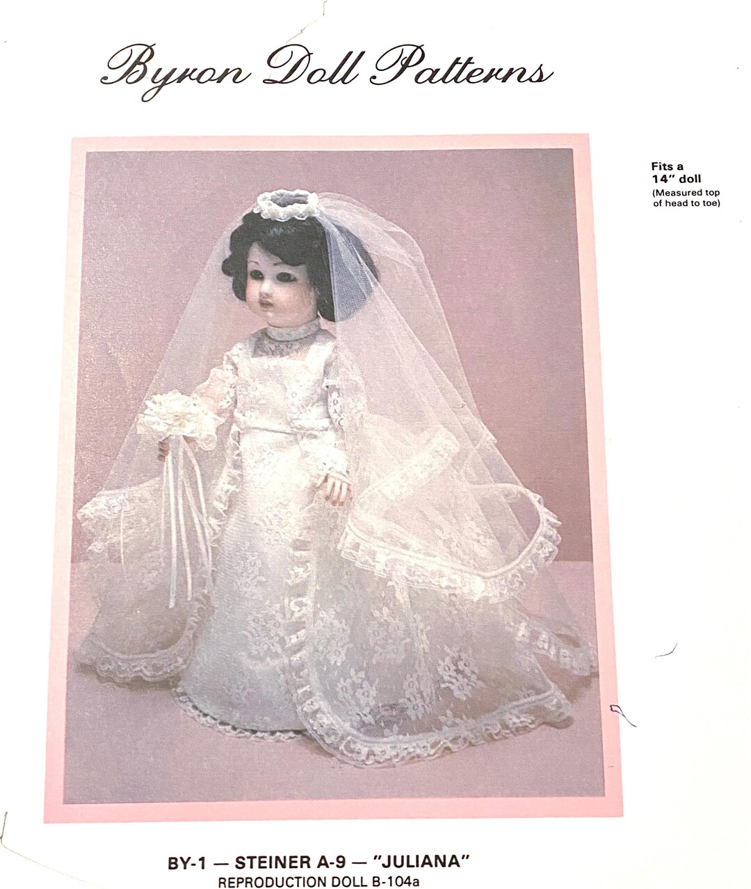 Porcelain Doll Wedding Dress Pattern, Byron Doll Pattern, Juliana 14 ...