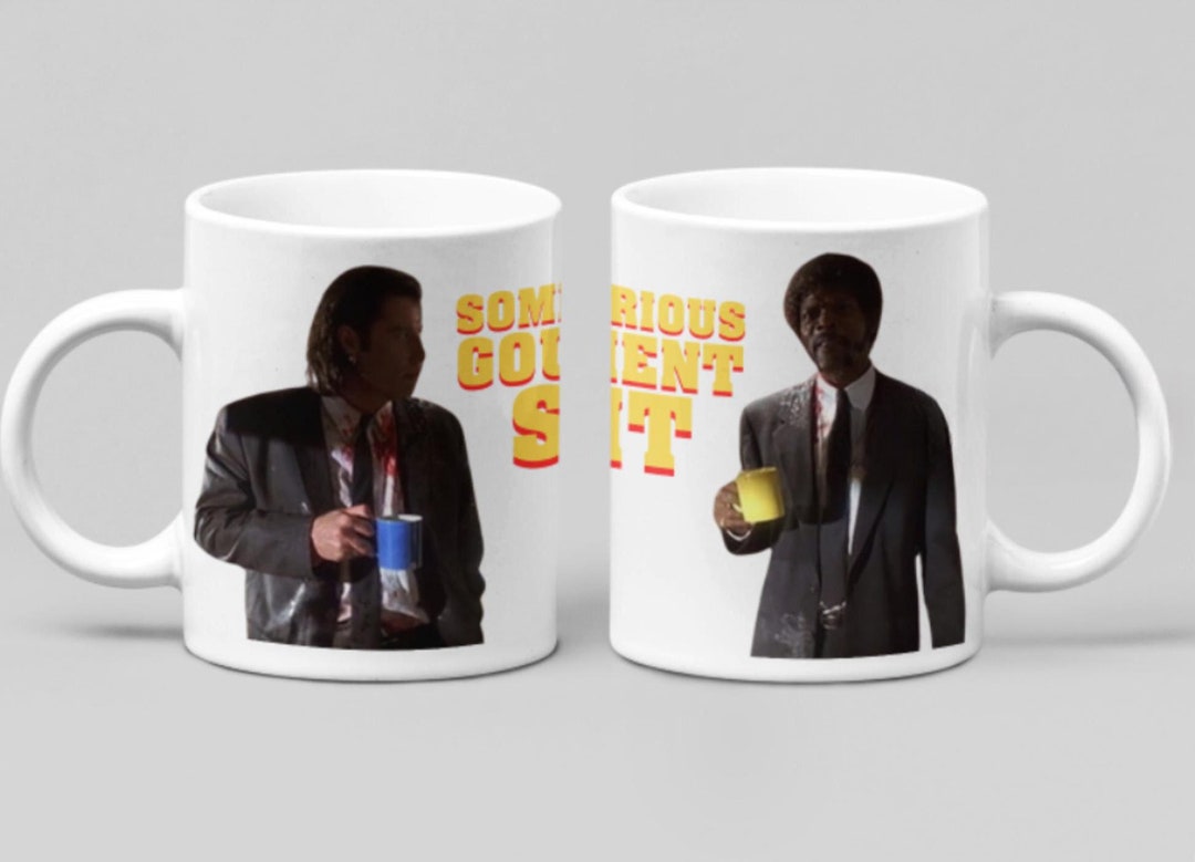 Pulp Fiction Coffee Mug, "this is Some Serious Gourmet Sh*t" Movie ...