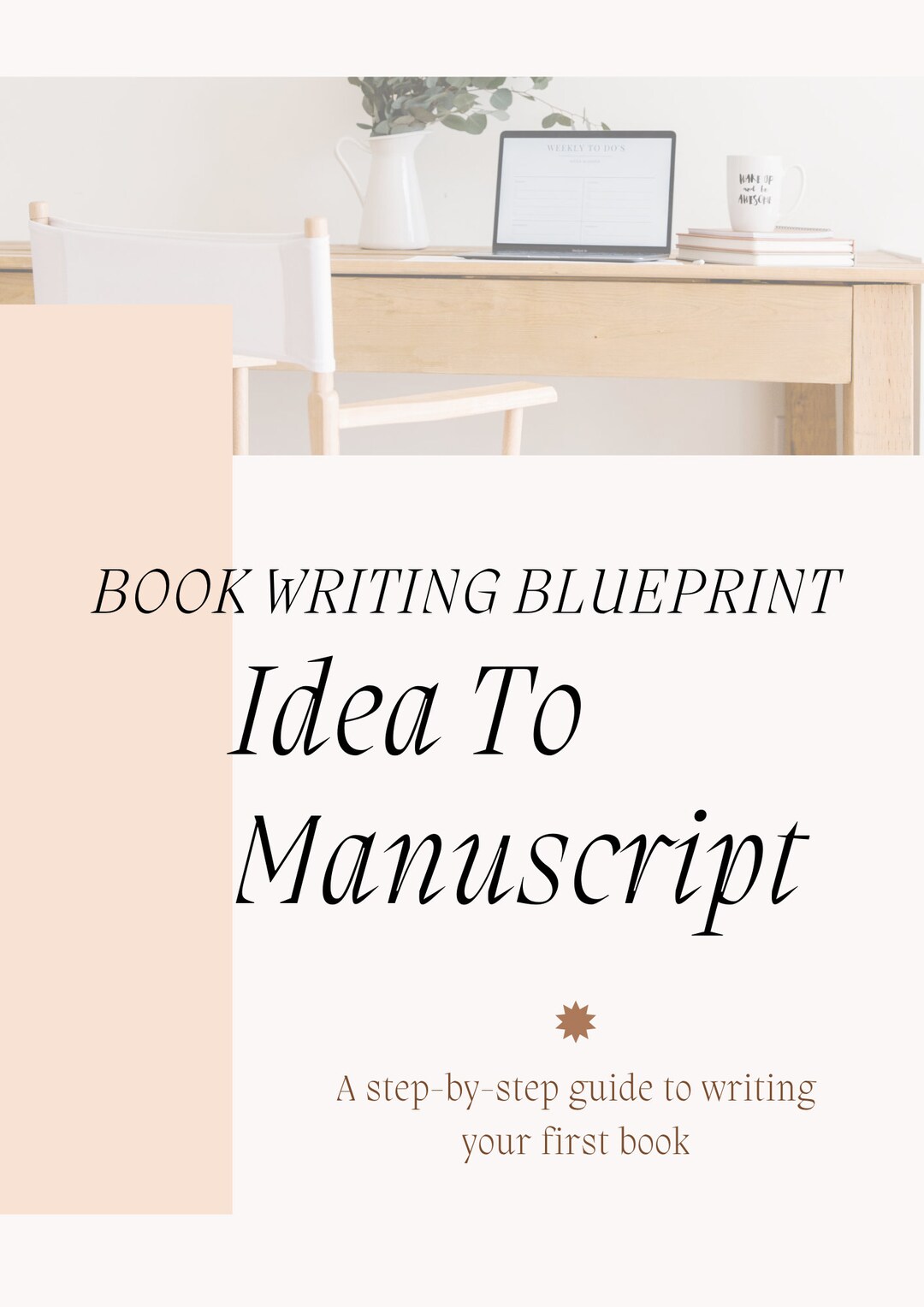 Book Writing Guide | How to | Idea to Manuscript | Blueprint | Beat ...