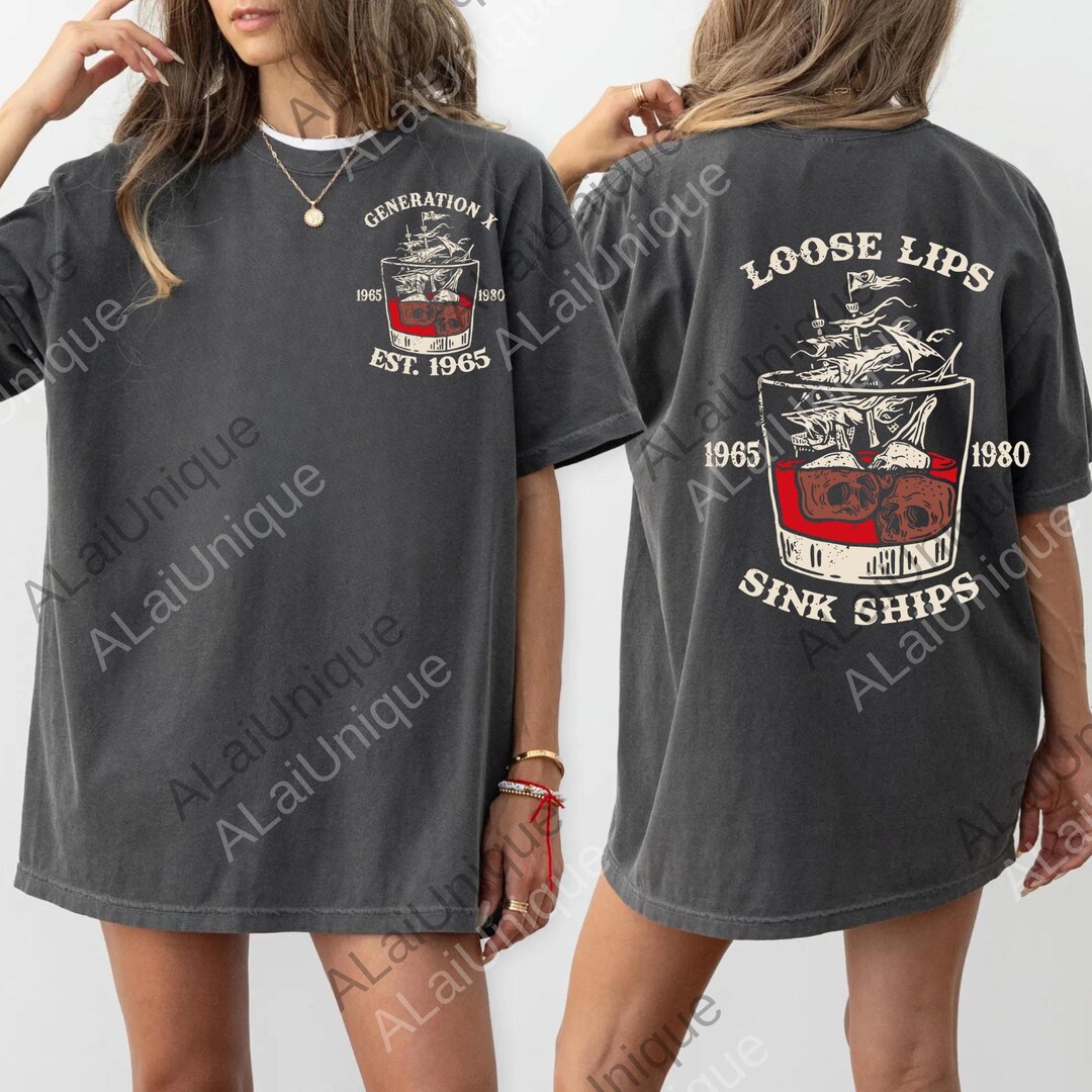 Generation X Custom Year Badass Generation Png, Loose Lips Sink Ships ...