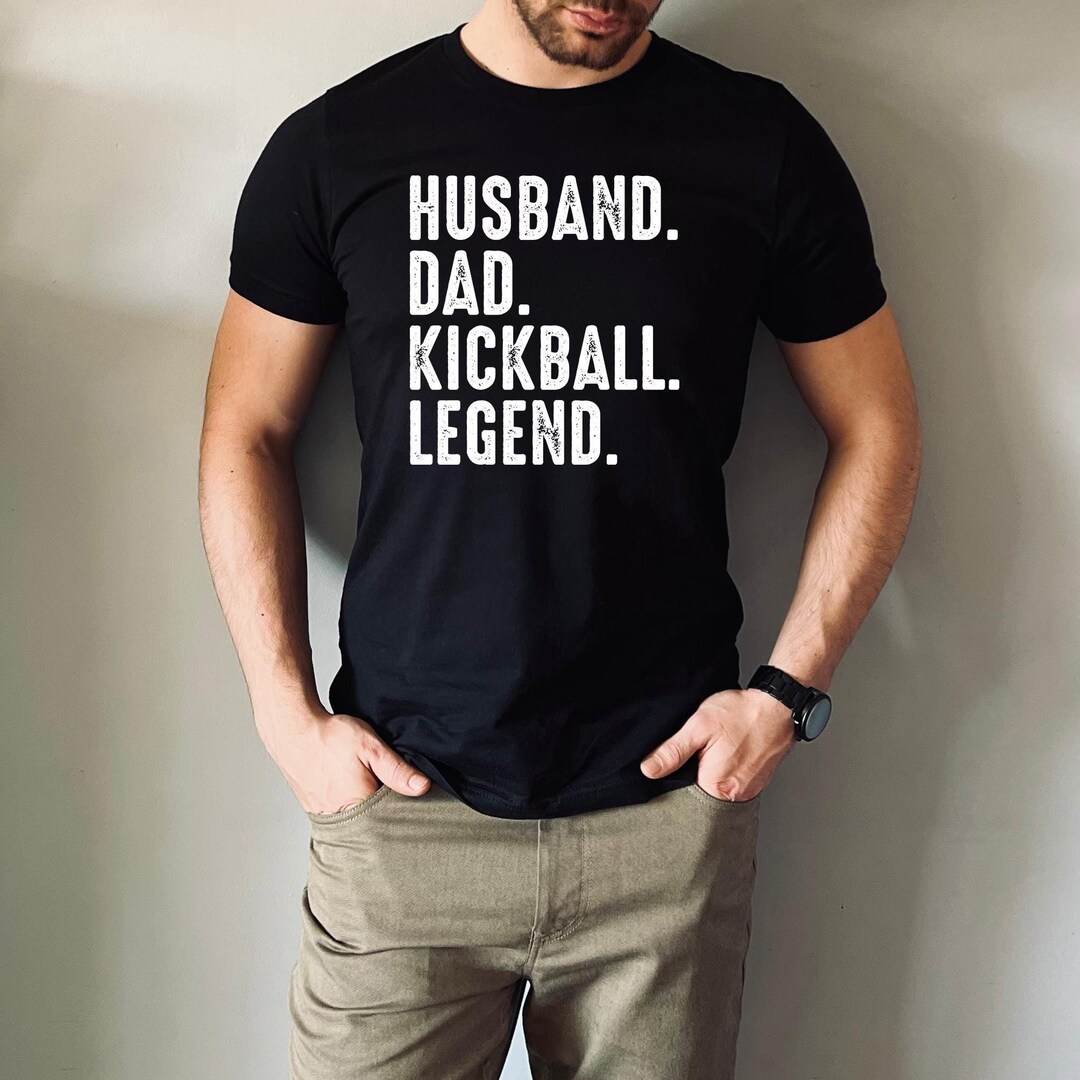 Husband Dad Kickball Legend T-shirt,custom Kickball Fathers Day Shirt ...