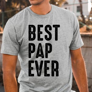 Best Pap Ever Tshirt,custom Best Pap Ever Shirt,gift for Grandpa ...