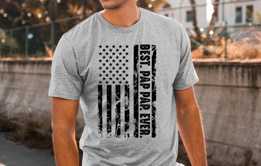 Best Pap Pap Ever Shirt,usa Flag Shirt,pap Pap Shirt,custom Men Shirt ...