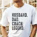 Husband Dad Coach Legend Shirt,custom Dad Life Tshirt,husband Gift ...