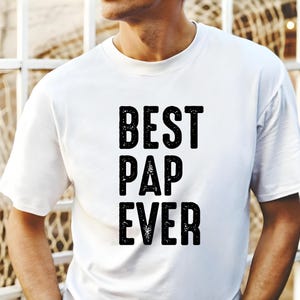 Best Pap Ever Tshirt,custom Best Pap Ever Shirt,gift for Grandpa ...