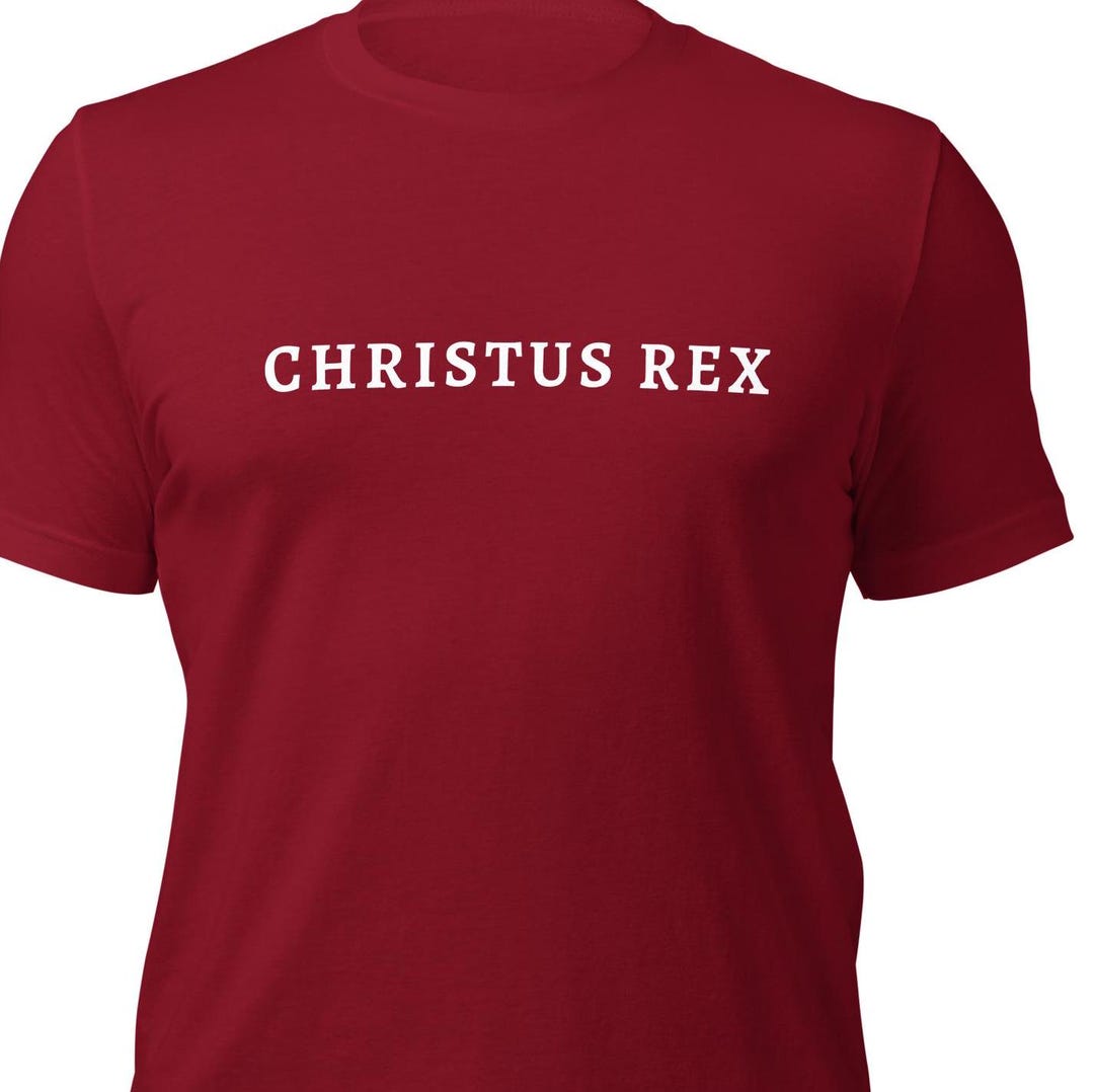 CHRISTUS REX Unisex T-shirt - Etsy