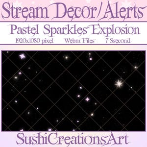 2 Animated Stream Decoration: Sparkles Star Explosion Twitch Overlay ...