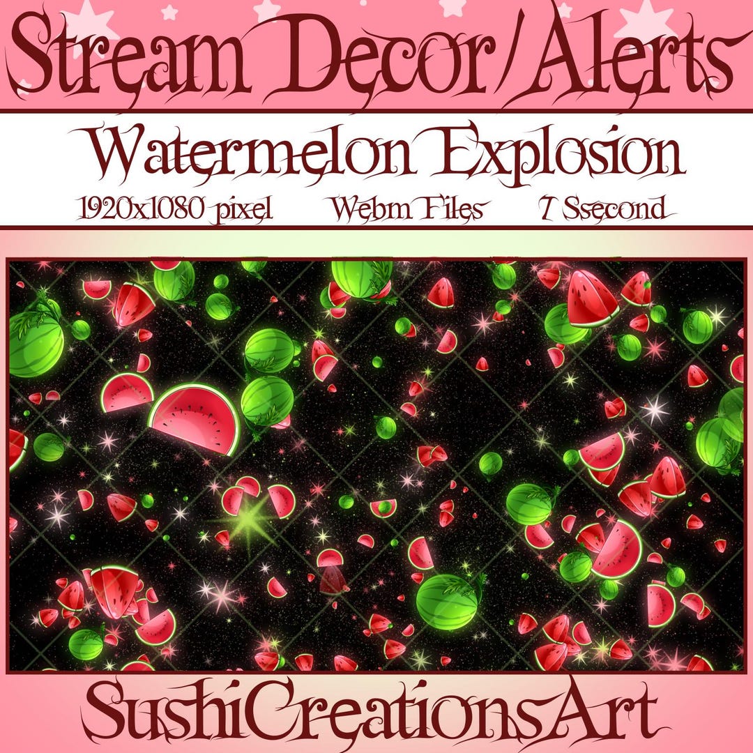 2 Animated Stream Decoration: Kawaii Watermelon Explosion Twitch ...