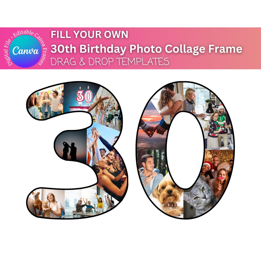 30 Collage Frame Canva, 30 Number Collage, 30th Birthday Collage, 30th ...
