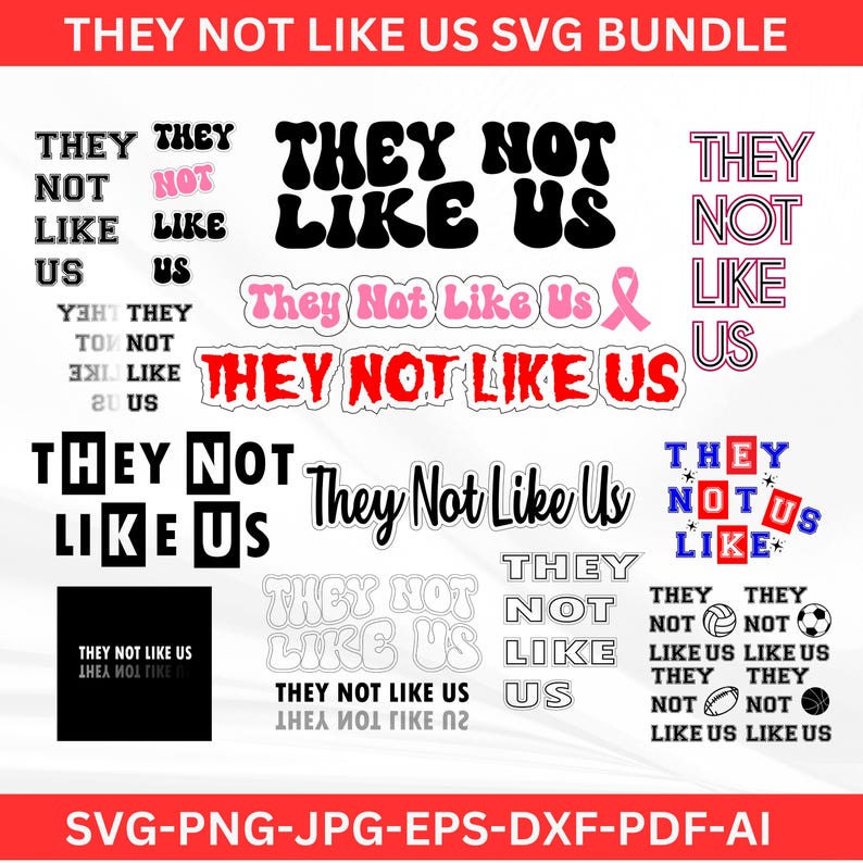 They Not Like Us SVG Bundle: Inspirational Quote, Sublimation Designs ...